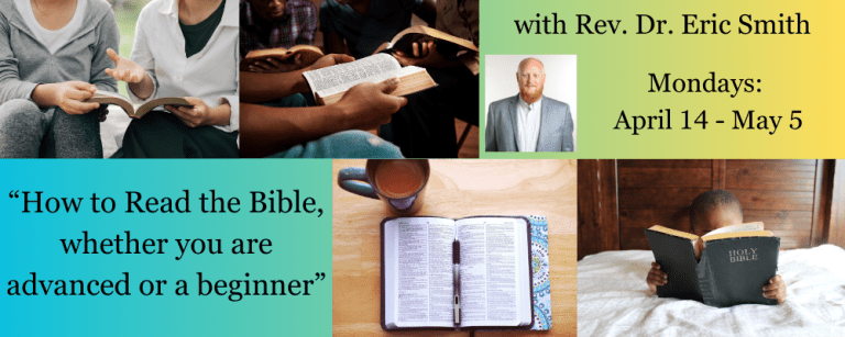 "How to Read Your Bible" with Rev. Dr. Eric C. Smith | First Plymouth ...